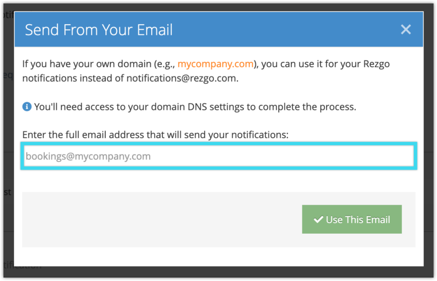 How to use your own email address with notifications - Rezgo Support